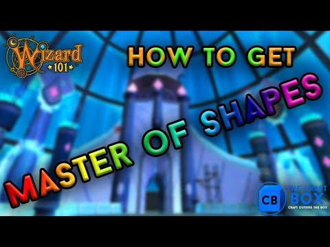 Wizard101 | How to get the Master of Shapes Badge