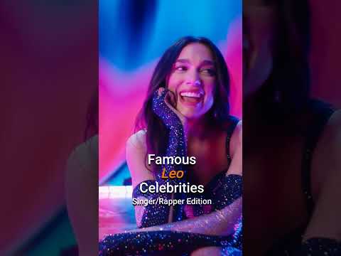 leo celebrities singers rappers tiktok #leo #zodiac #dualipa #demilovato #souljaboy #liluzivert