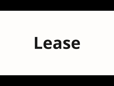 How to pronounce Lease