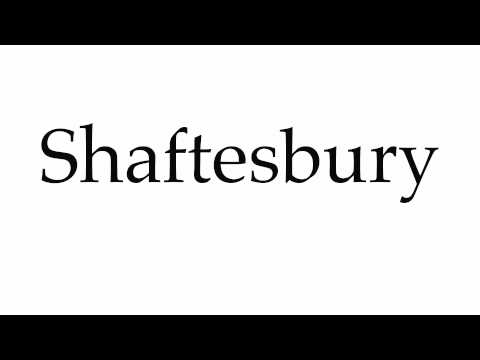 How to Pronounce Shaftesbury