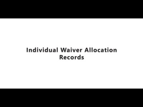 Individual Waiver Allocation