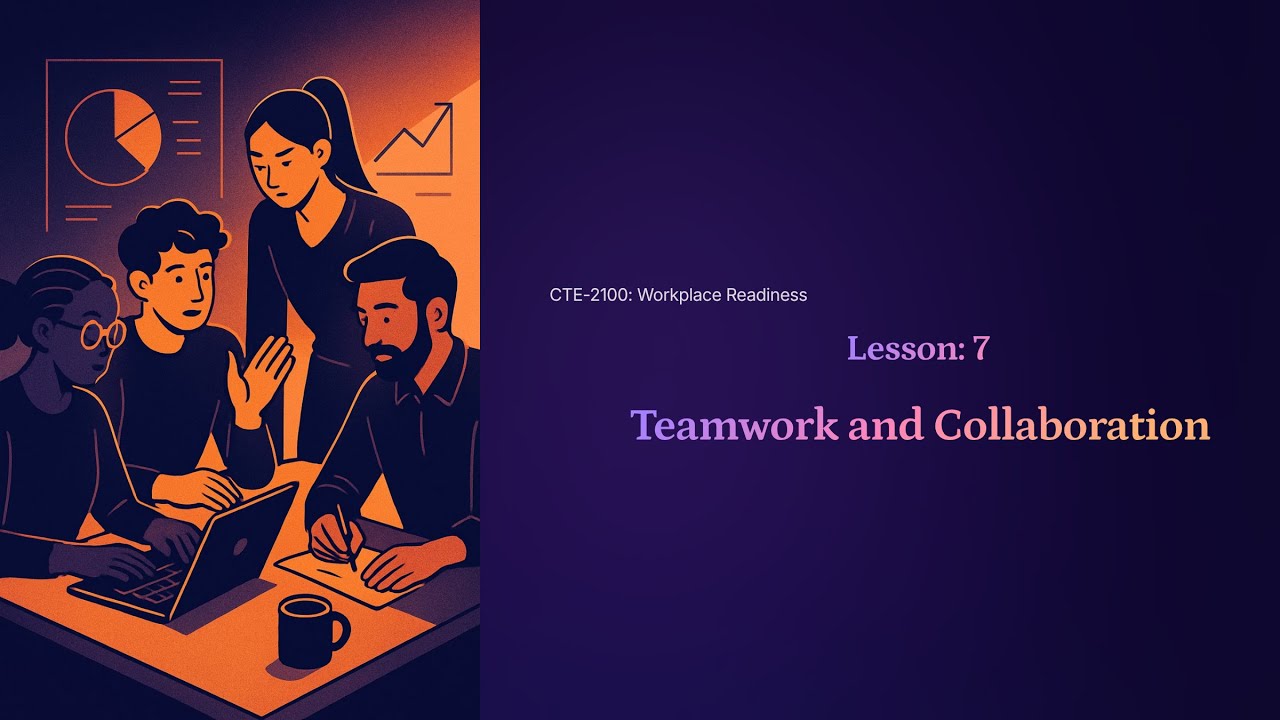 Mastering Teamwork - The Key to Career Success (Lesson 7)