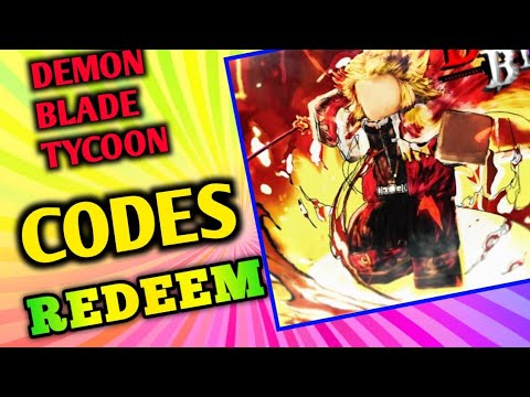 All *Secret* Demon Blade Tycoon Codes 2023 | Codes for Demon Blade Tycoon 2023 - Roblox Code