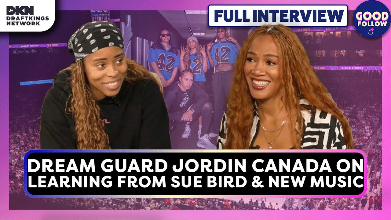 Vinyl & Dream Guard Jordin Canada on Growing Her Game, Learning from Sue Bird, New Music & More