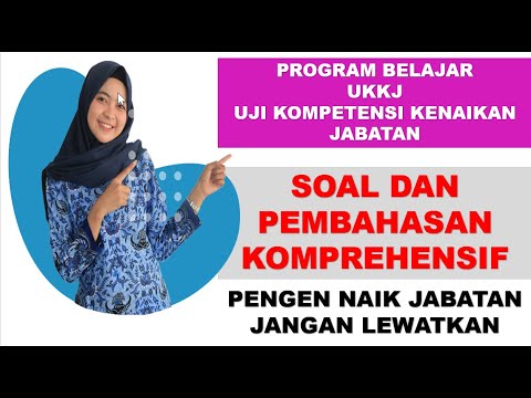 Soal dan pembahasan UKKJ Guru pertama ke Muda FULL