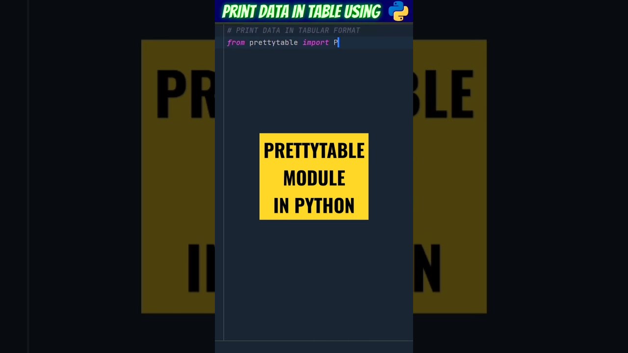 😳 PRINT DATA IN TABULAR FORMAT IN PYTHON 🤩 PRETTYTABLE #shorts #python #pythonshorts