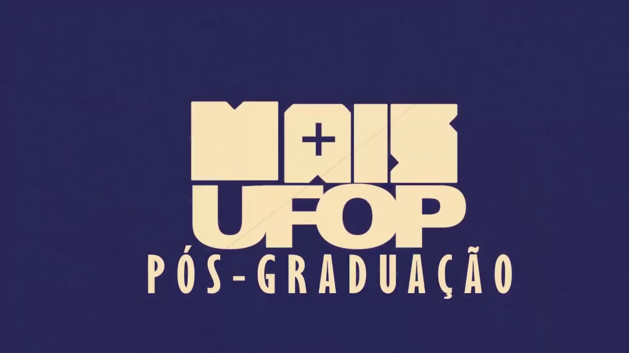 MAIS UFOP - PÓS-GRADUAÇÃO