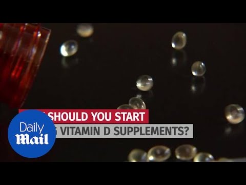 Why should you start taking vitamin D supplements? - Daily Mail