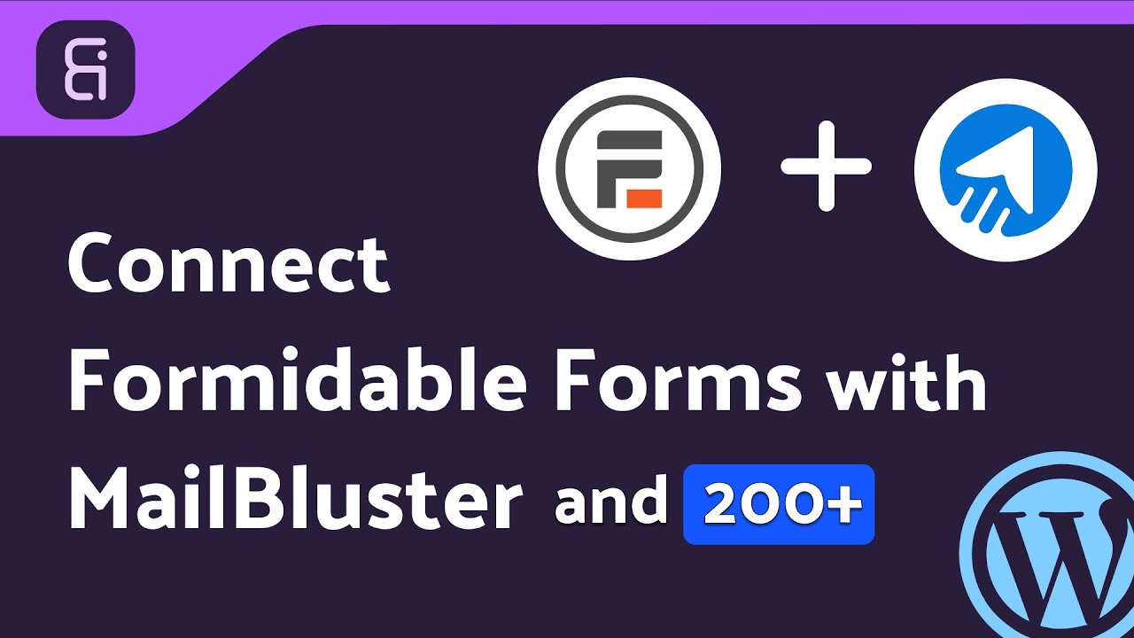 Integrating Formidable Forms with MailBluster | Step-by-Step Tutorial | Bit Integrations