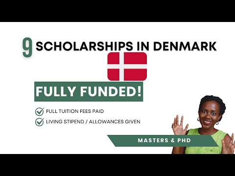 9 FULLY FUNDED SCHOLARSHIPS IN DENMARK (Masters & PHD)