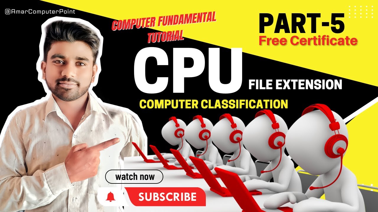 Part-5 CPU || Computer Classification || Extension || Complete Computer Fundamental Tutorial🖥️