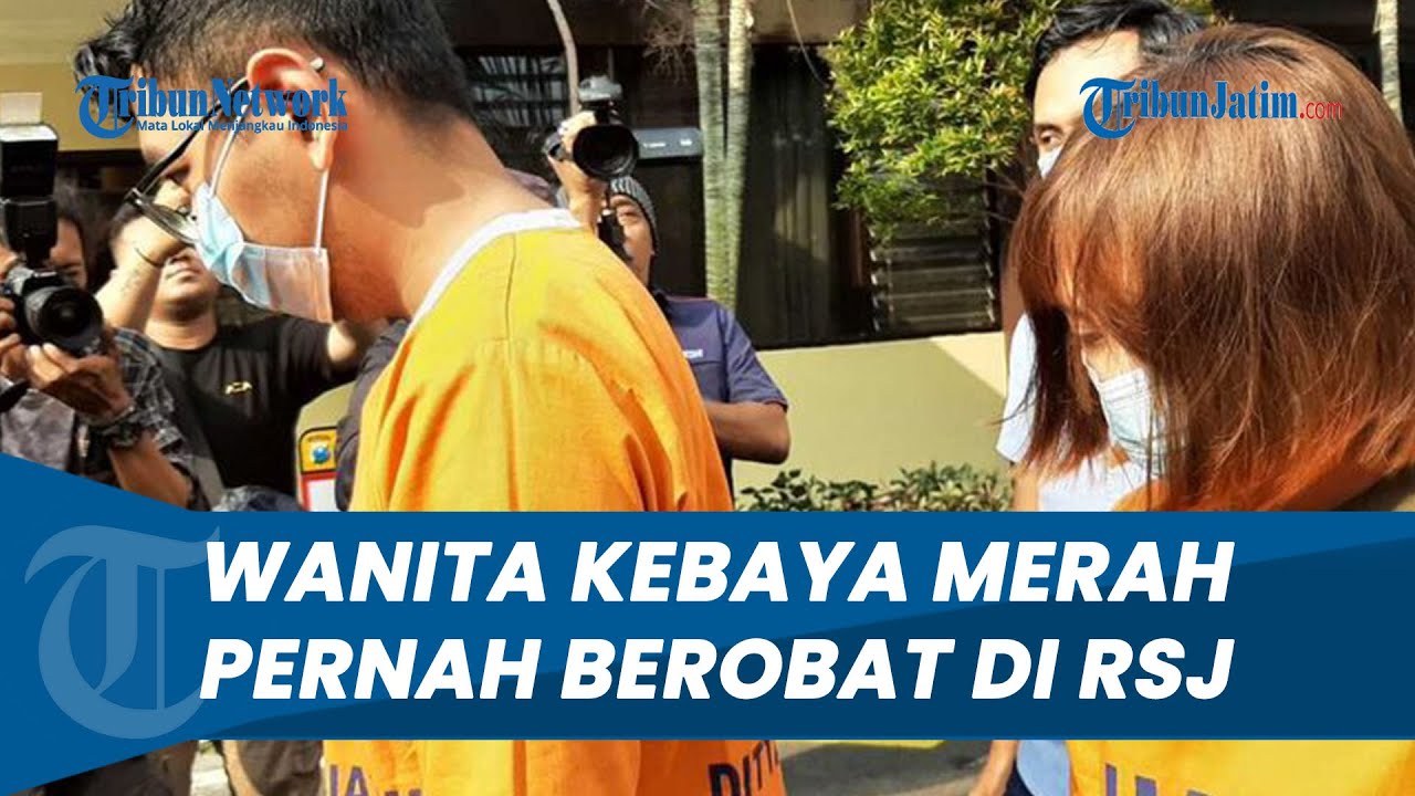 Pemeran Wanita Video Asusila Kebaya Merah Ternyata Pernah Berobat ke RSJ di Surabaya - Tribun Video