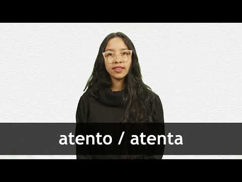 English Translation of “ATENTO” | Collins Spanish-English Dictionary
