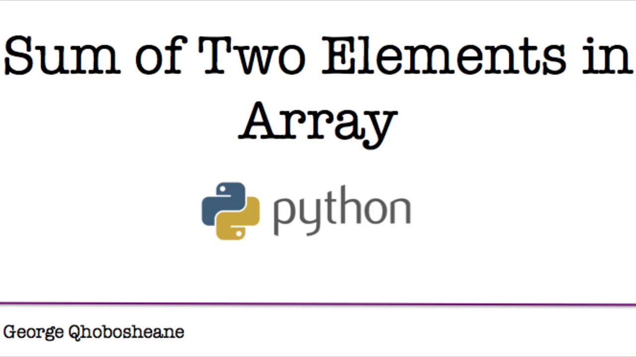 Python Sum of Two Elements in Array