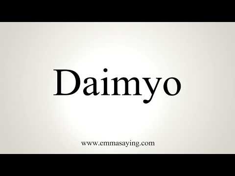 How To Pronounce Daimyo