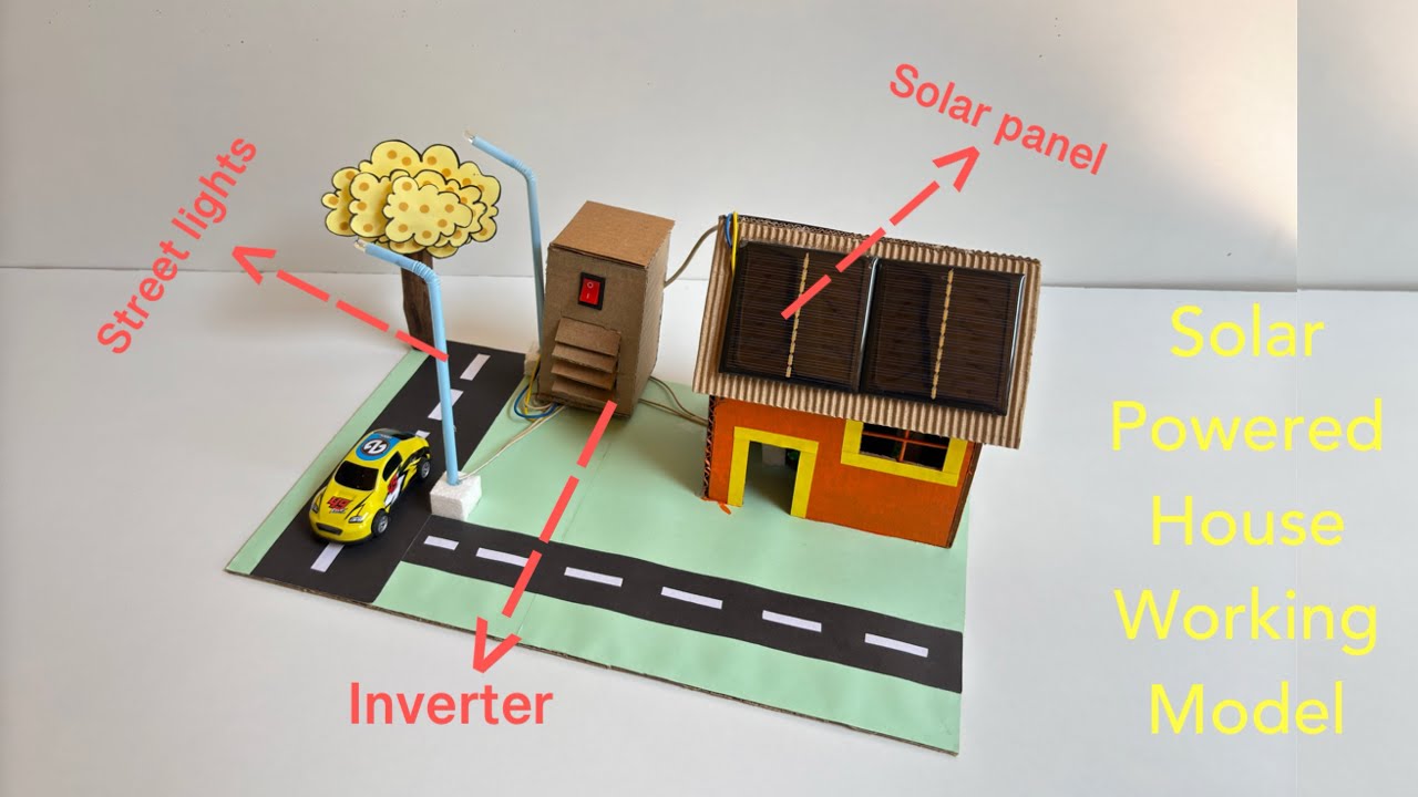 Solar House Project || Solar Powered House Working Model