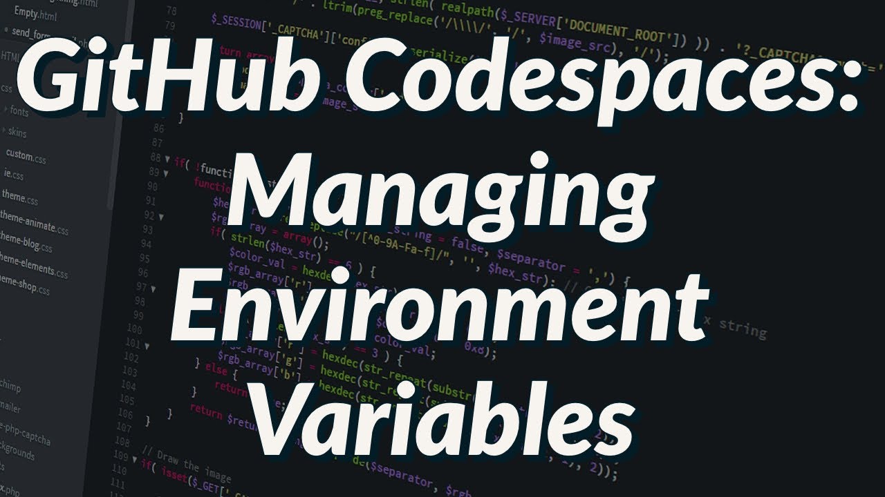 Github Codespaces: Managing Environment Variables