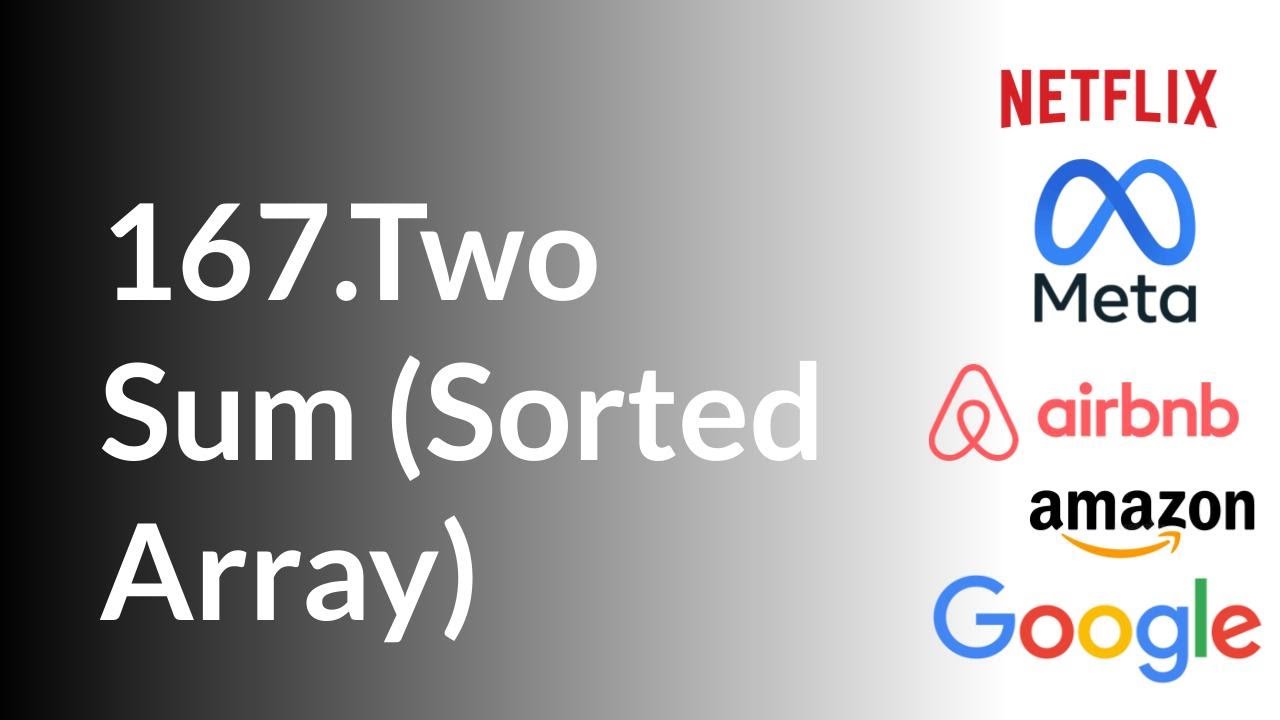 167. Two Sum II - Input Array Is Sorted, Leetcode Javascript Solution