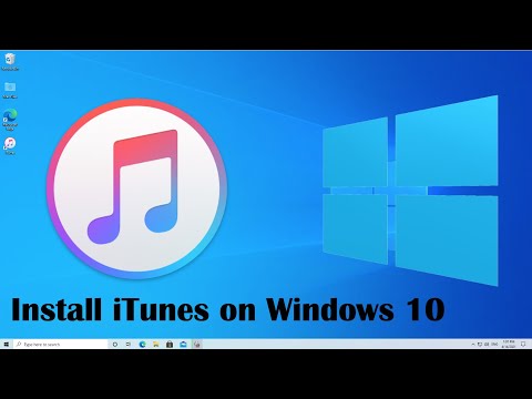 Download and Install iTunes on Windows 10