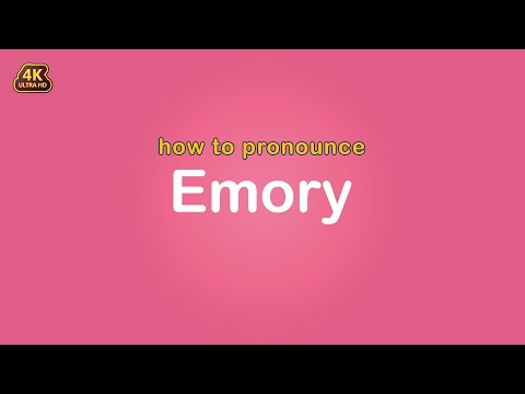 how to pronounce Emory 【Name】