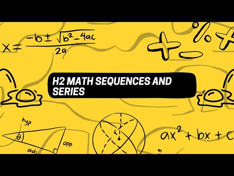H2 Math Sequence and Series APGP H2 Math crash course