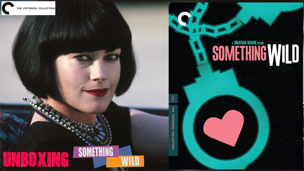 Something Wild 1986 The Criterion Collection Blu Ray Edition Review and Unboxing Melanie Griffith