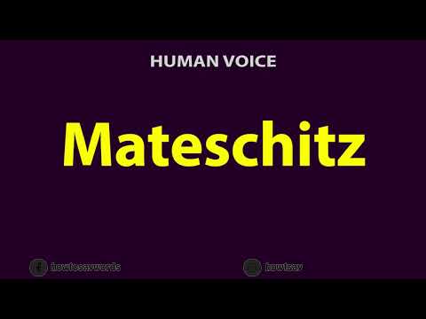 How to Pronounce Mateschitz
