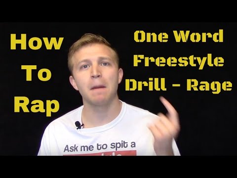How To Rap: One Word Freestyle Drill - Rage (Rhymes)