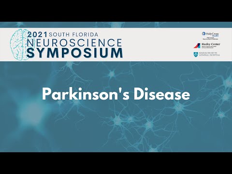 2021 Neuroscience Symposium | Parkinson's Disease