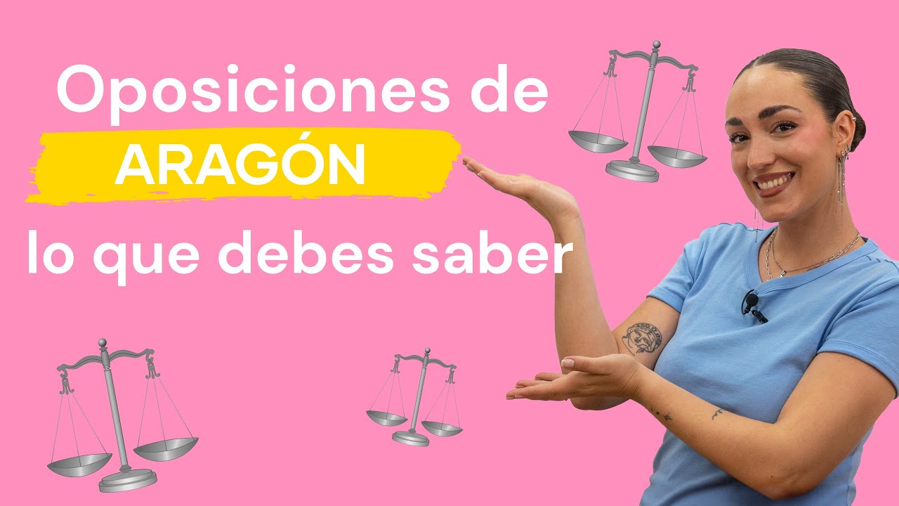 👉🏼 TODO sobre las oposiciones de Aragón: convocatorias, requisitos y listas de Interinos