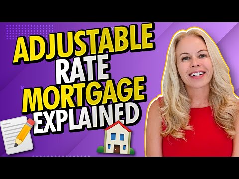 Adjustable Rate Mortgages Explained - ARM Loan - First Time Home Buyer