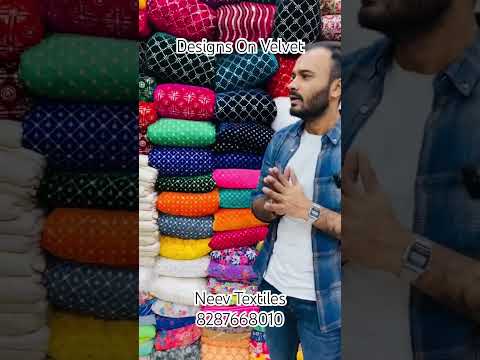 Velvet Embroidery Fabrics In Wholesale Neev Textiles Shanti Mohalla Delhi