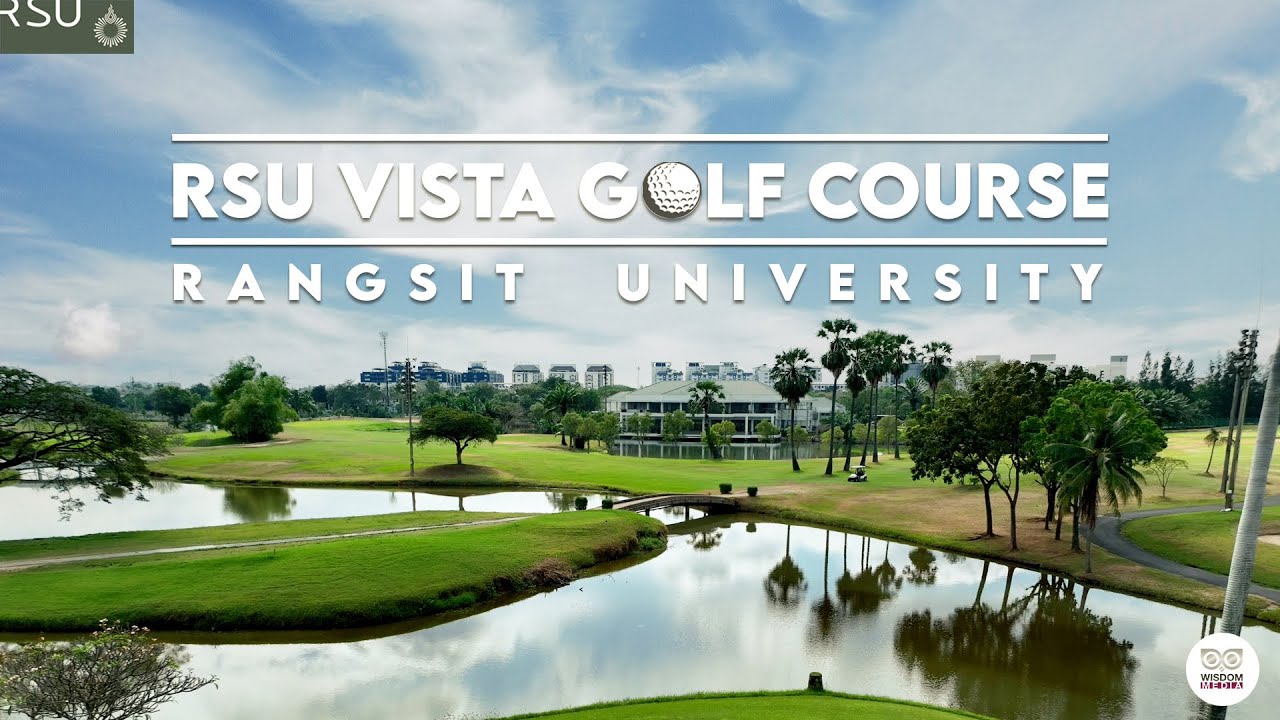 RSU Vista Golf Course - WISDOM MEDIA