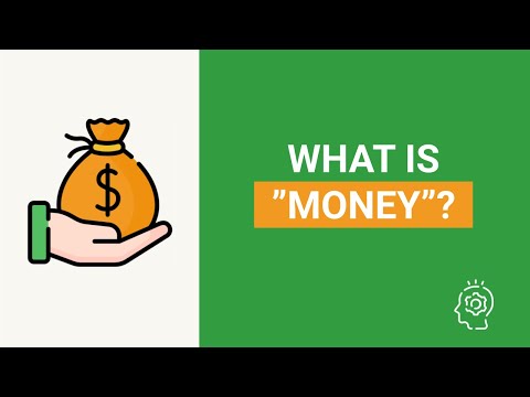 What is Money? 💵 Money Definition | How Does it Work?