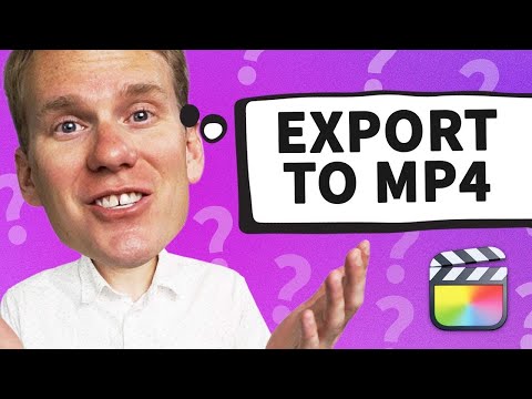 How to Export to Mp4 Final Cut Pro