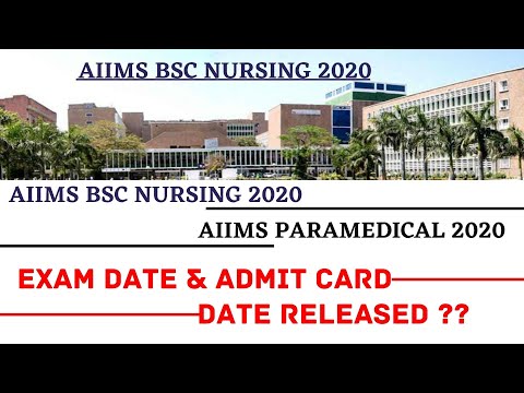 aiims bsc hons nursing exam date 2020|aiims bsc nursing admit card 2020|aiims bsc nursing exam date|