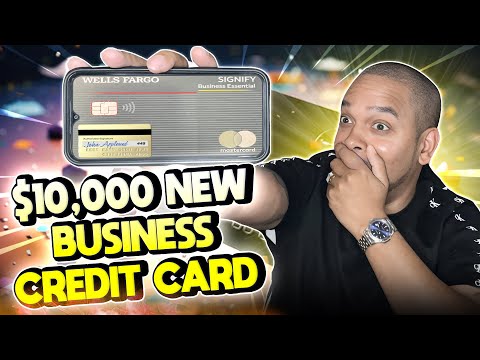 New $10,000 Wells Fargo Signify Business Credit Card Approval For New LLC