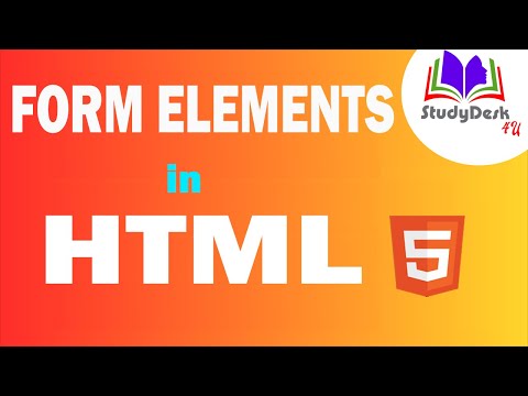 Form Elements in HTML || StudyDesk4U