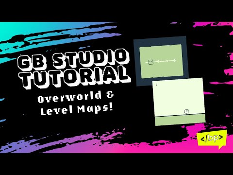 Level Map or Overworlds with GB Studio!