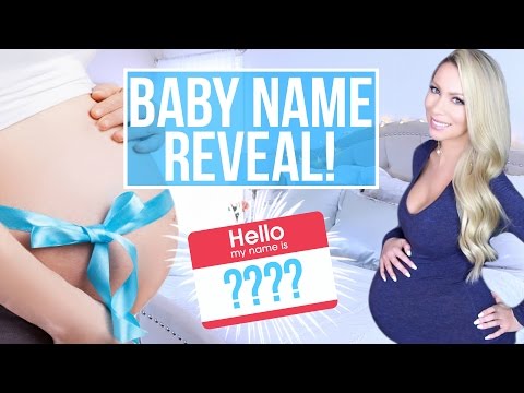 BABY NAME REVEAL!!!