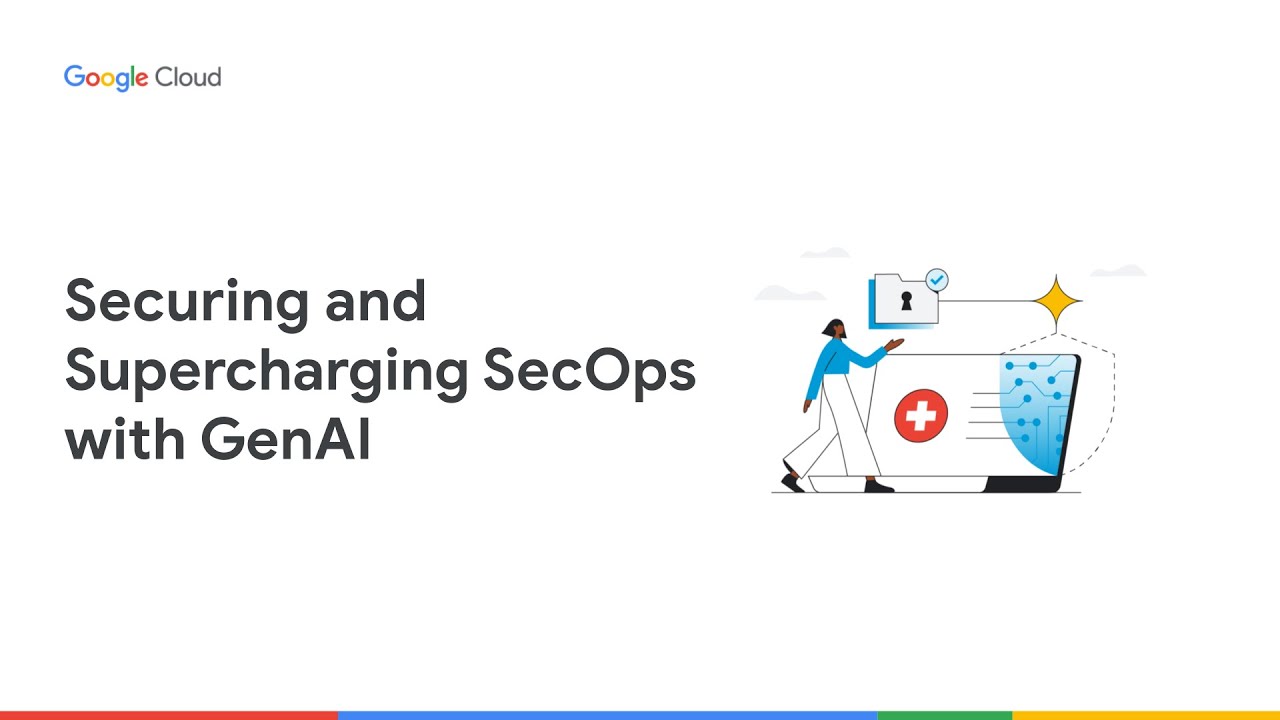 Securing and Supercharging SecOps with GenAI (EngCC)