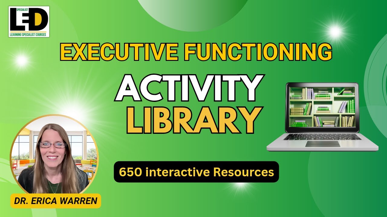 650+ Executive Function Activities for Students & Teachers