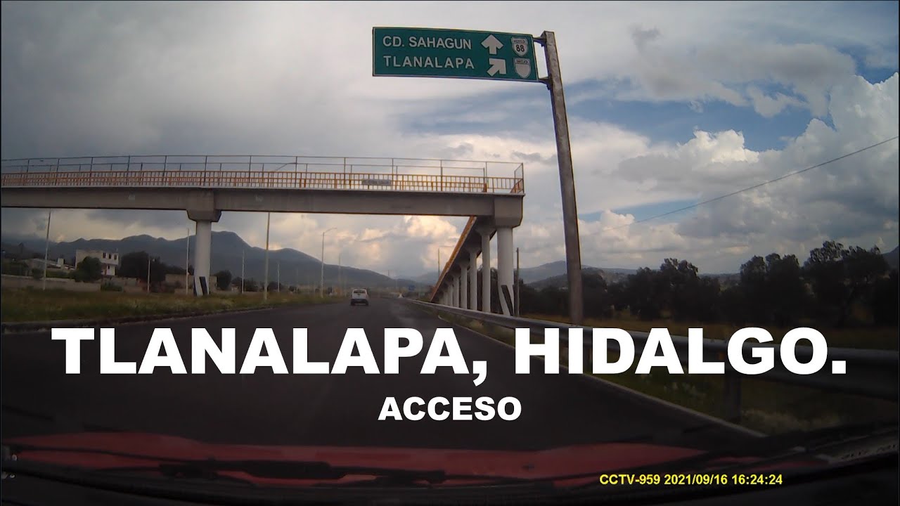 Tlanalapa Hidalgo México (Acceso)