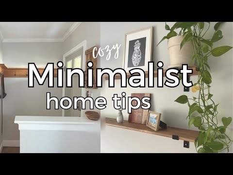8 COZY MINIMALIST HOME DECOR TIPS | Cozy & Clutter Free