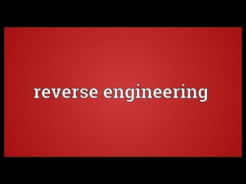 Reverse engineering Meaning