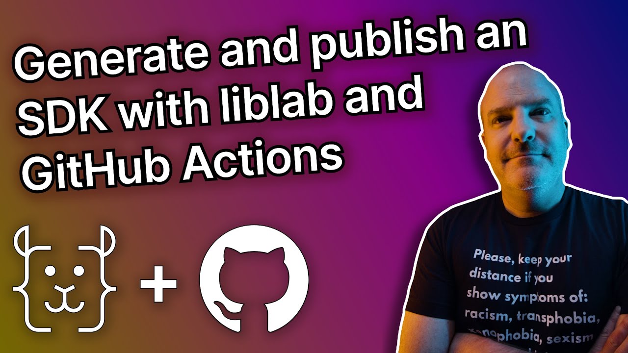 End-to-end SDK generation and publishing in your CI/CD pipeline with liblab and GitHub Actions