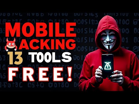 13 Secret Tools For Mobile Hacking in 2025 | Top 13 Mobile Hacking Tools in 2025 #AndroidHackingTool