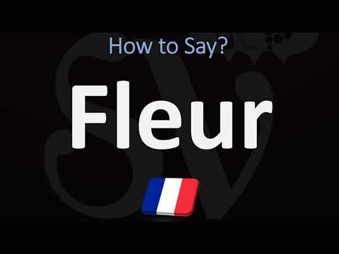 How to Say ‘FLOWER’ in French? | How to Pronounce Fleur? (NAME)