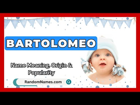 Bartolomeo - Baby Boy Name Meaning, Origin & Popularity - RandomNames.com