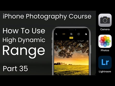 How To Use The iPhone HDR Mode To Take High Dynamic Photos - iPhone Photography Course Part 35